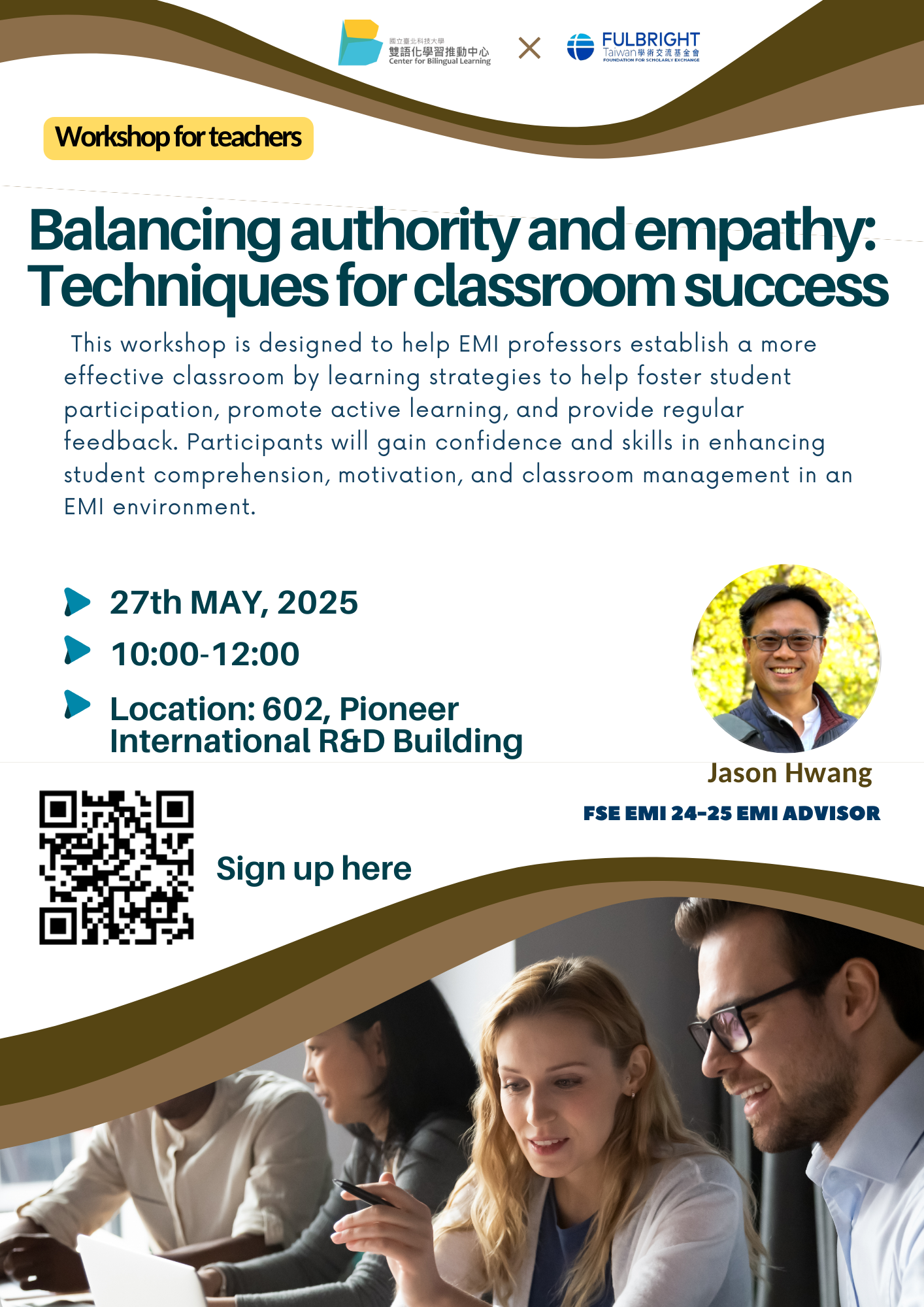 【EMI校外活動】114/05/27 臺北科技大學辦理「Balancing Authority and Empathy: Techniques ...